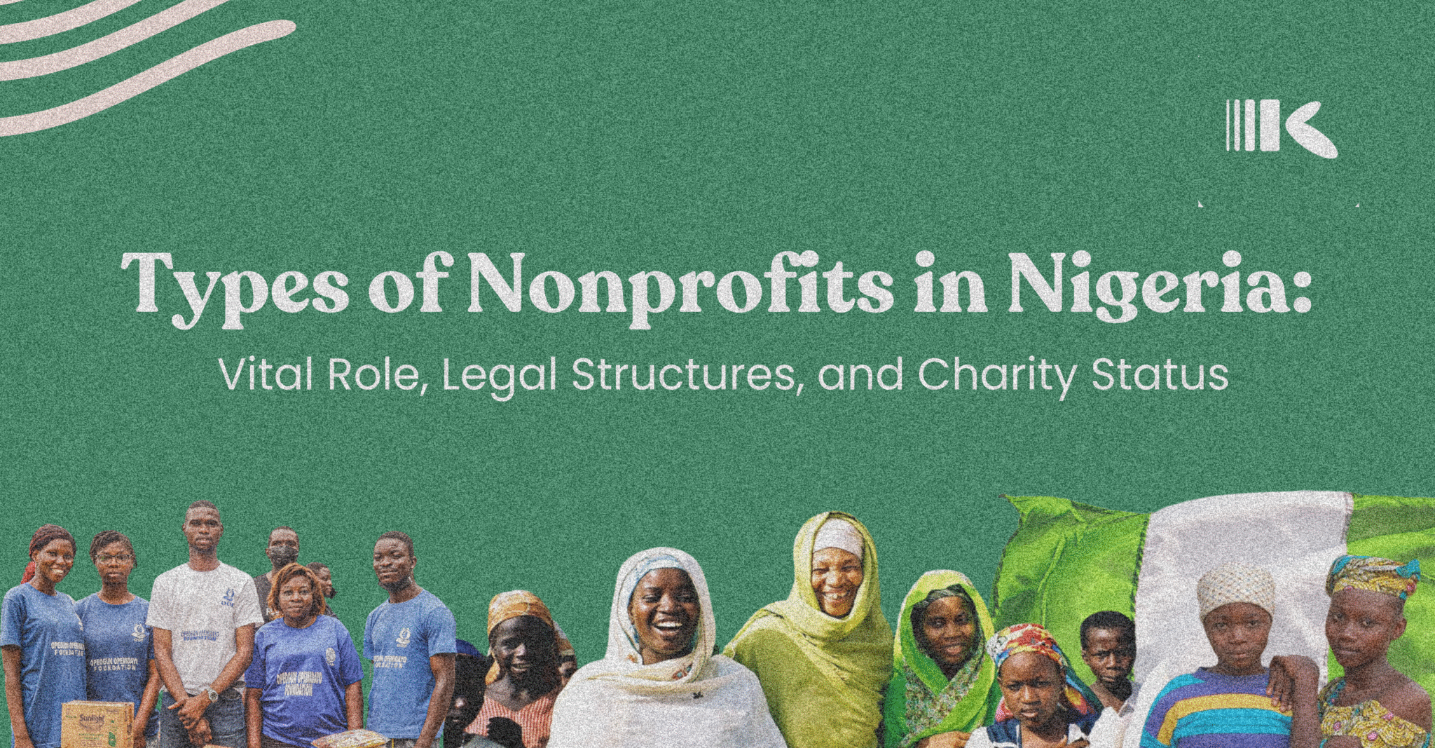Types of Nonprofits in Nigeria: Vital Role, Legal Structures, and Charity Status - Kryvent
